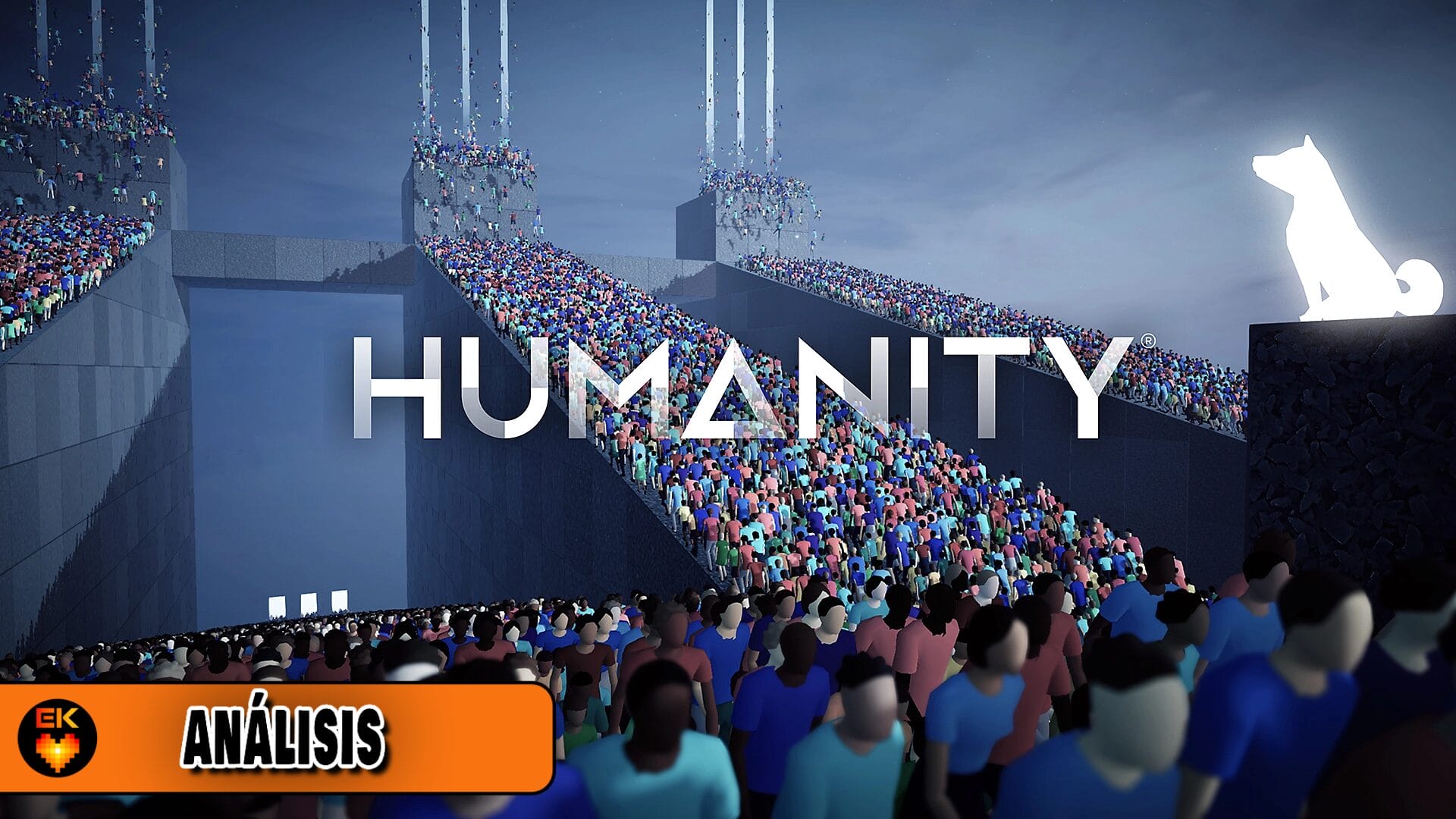 Análisis: Humanity - ErreKGamer